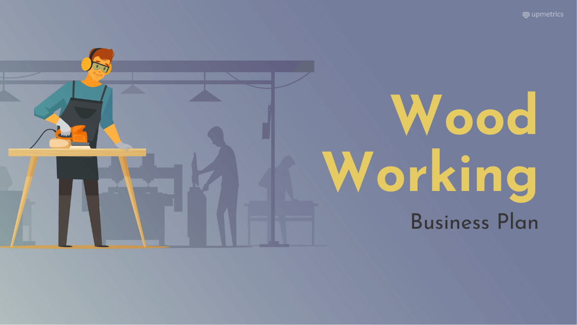Woodworking Business Plan: Guide & Template (2025)
