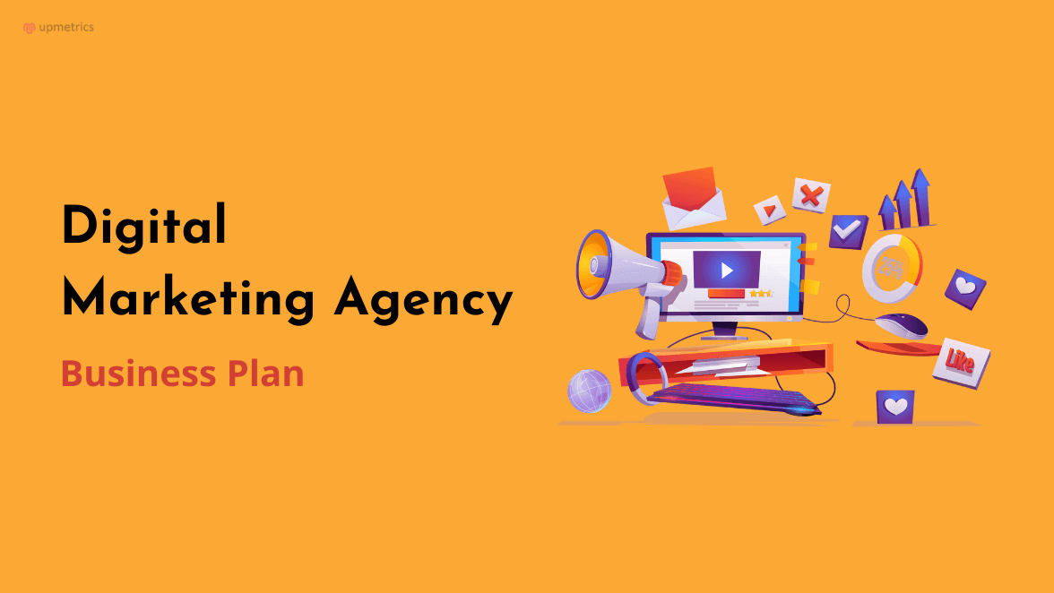 Digital Marketing Agency Business Plan: Guide & Template (2025)