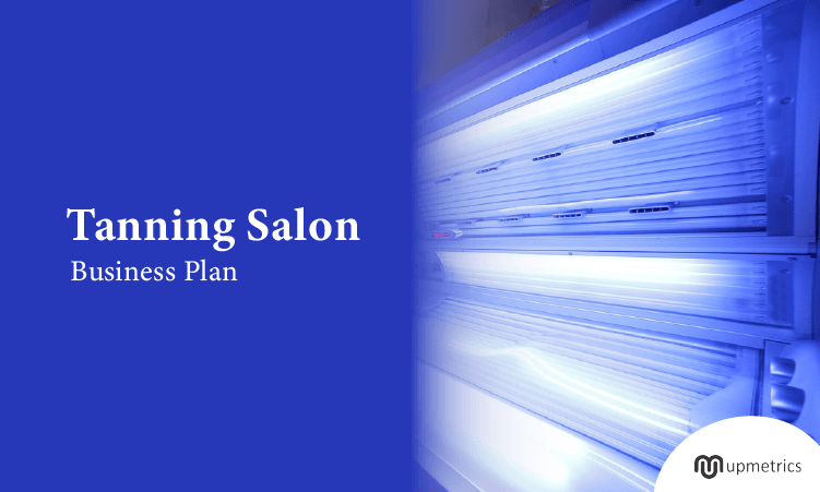 Tanning Salon Business Plan Template (2025)