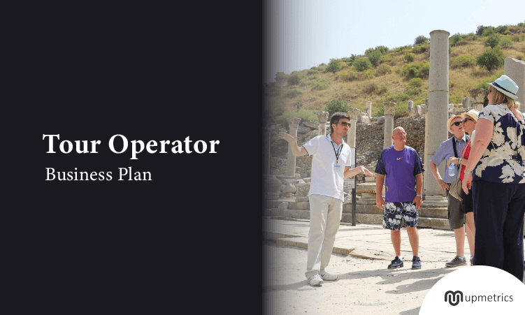 Tour Operator Business Plan [Free Template - 2025 ]