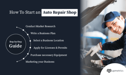 How to Start a Mechanic Shop: A Complete Guide - Upmetrics