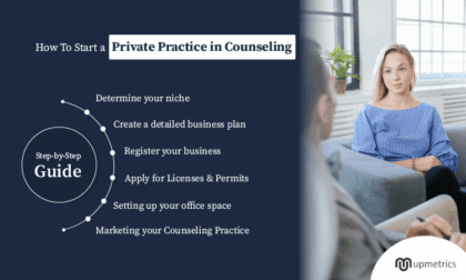 How to Start a Private Practice in Counseling: An Ultimate Guide